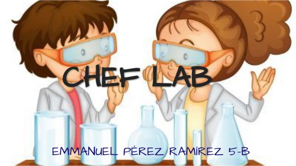 CHEF LAB-Biologia | Genially