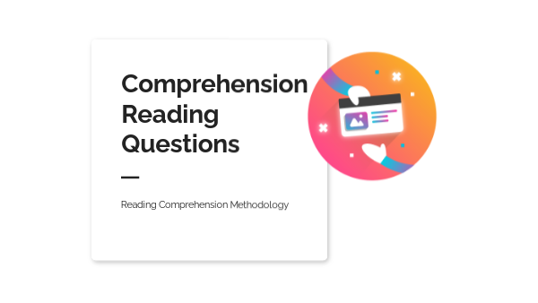 Comprehension Reading Questions