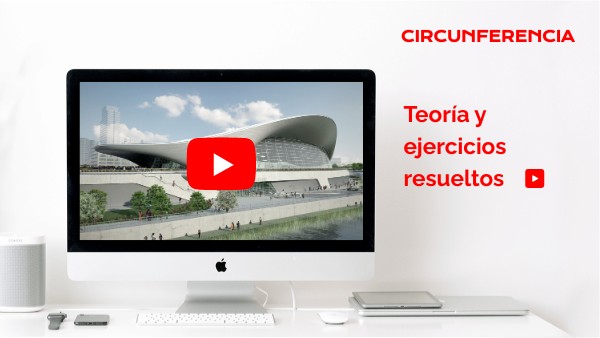 Circunferencia (teoría y ejercicios) | Genially