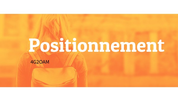 POSITIONNEMENT-DEFINITION(2) | Genially