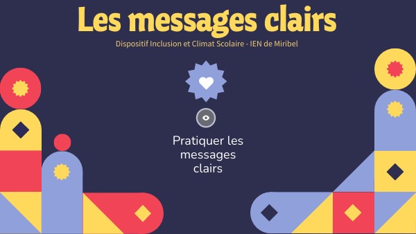 Messages clairs et émotions nath et Véro | Genially