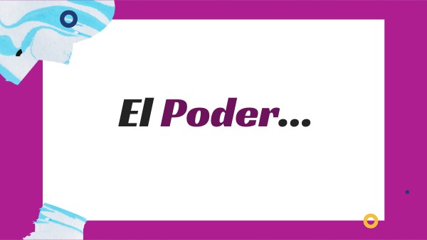 EL PODER