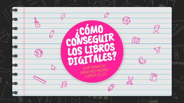 ¿cómo conseguir los libros digitales? | Genially