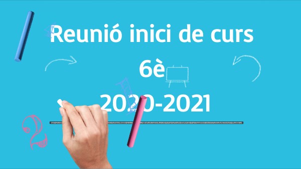 reunió inici de curs 6è 2020-2021