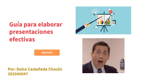 Guía para elaborar PRESENTACIONES EFECTIVAS | Genially