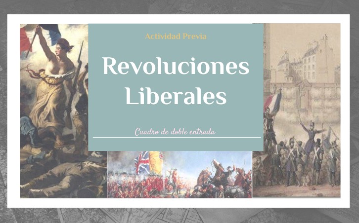Revoluciones Liberales - Cuadro