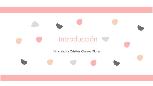 Capitulo I. Introducción_YChairez | Genially