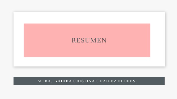 Resumen_YChairez | Genially