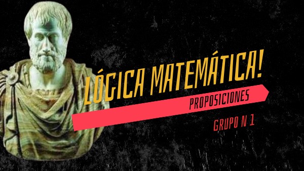 Proposiciones | Genially