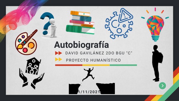 Autografía interactiva David Gavilánez | Genially