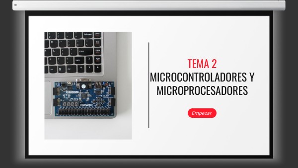 Microcontroladores y microprocesadores | Genially