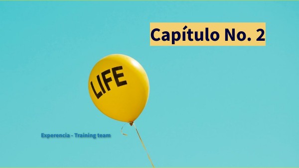 Capítulo No. 2 | Genially
