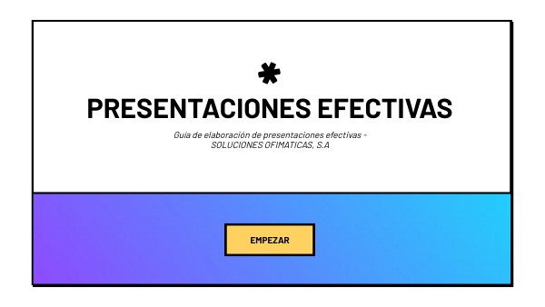 GUÍA PRESENTACIÓN EFECTIVA | Genially