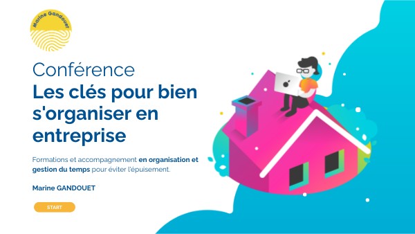 Conférence 09/03/2023 Les clés pour bien s'organiser en entreprise