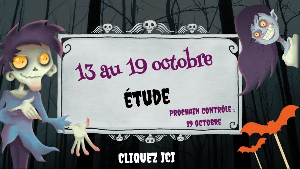 6- 13 au 19 octobre - MP | Genially