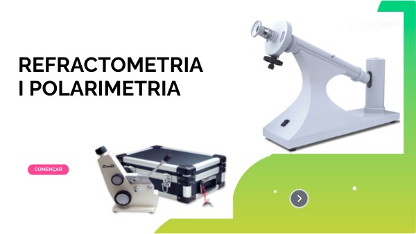 Refractometria i polarimetria