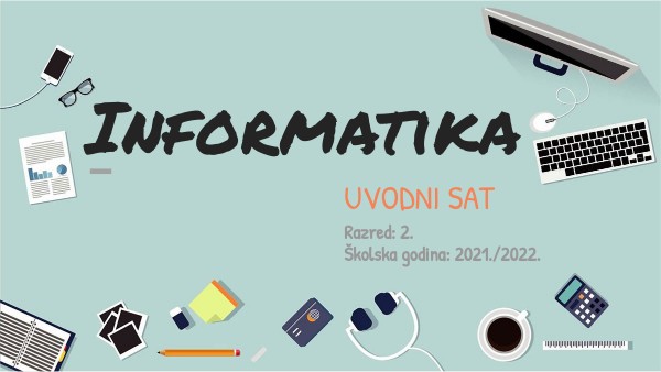 uvodna prezentacija - 2. r. 21/22 | Genially