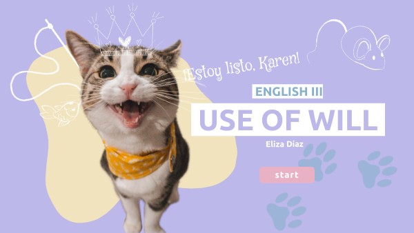 2.- Use of Will | Genially