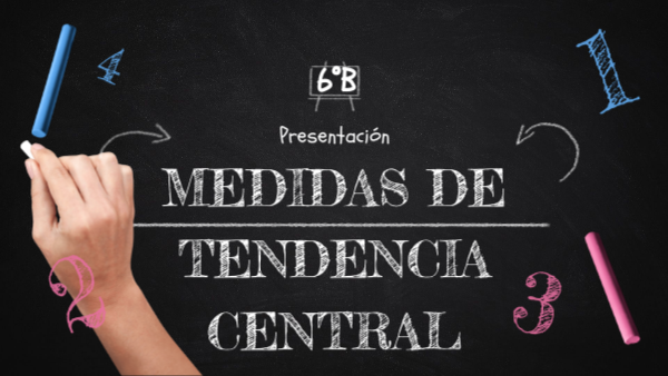 MEDIDAS DE TENDENCIA CENTRAL | Genially