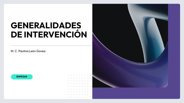 Generalidades de intervención | Genially
