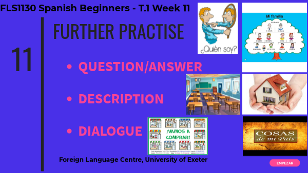 FLS1130 T.1 Week 11 - Further Practice | Genially