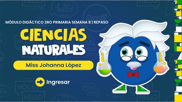 S8 - M8 REPASO CCNN | 3RO PRIMARIA | Genially