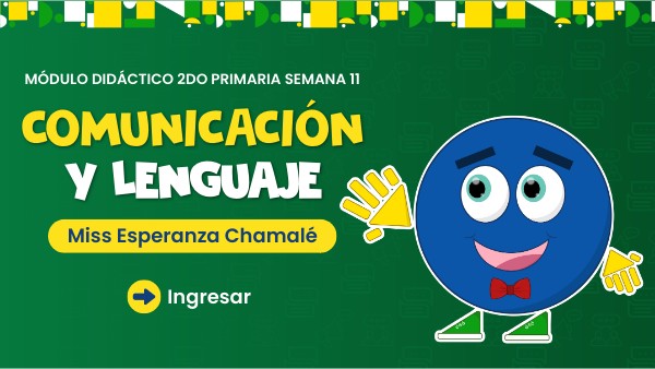 S11 - M11 CYL | 2DO PRIMARIA | Genially