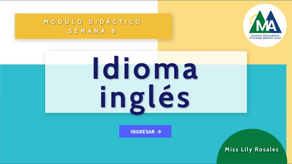 Idioma Extranjero - S8- M8, 3o. primaria
