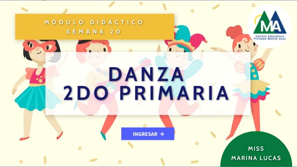 DANZA. - S20- M20, 2o. primaria | Genially