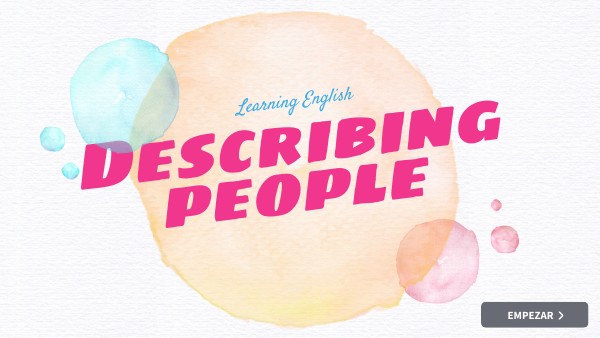 Describing People in English | Genially