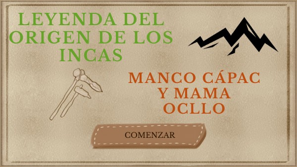 Leyenda del origen de los incas.