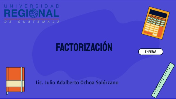 Factorización | Genially