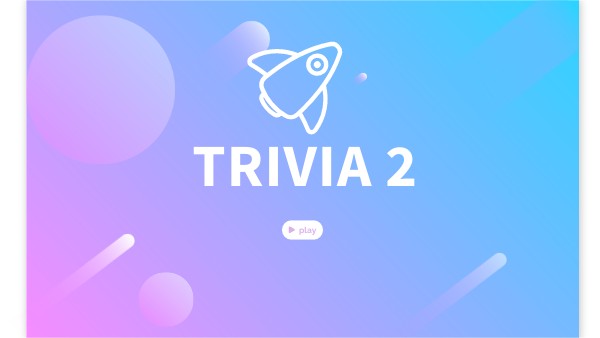 TRIVIA 2