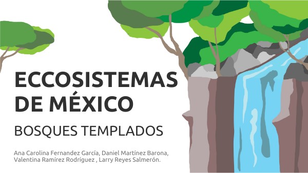 bosques templados | Genially