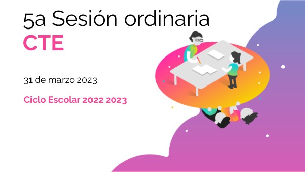 5a SESIÓN CTE | Genially