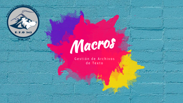 Macros-342 | Genially