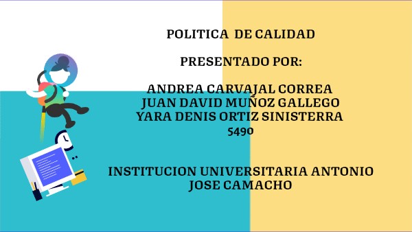 ELECTIVA POLITICA DE CALIDAD | Genially