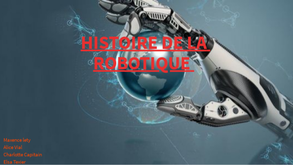 histoire de la robotique | Genially