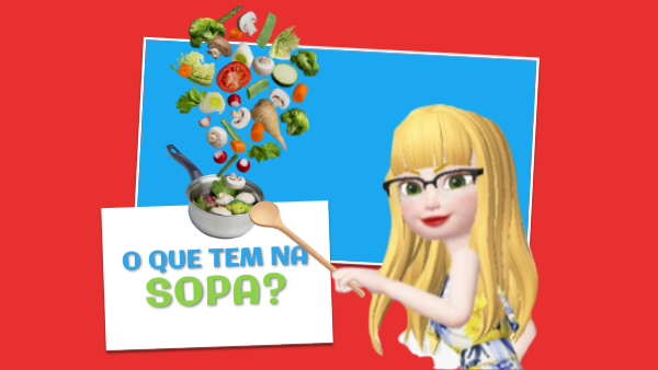 O QUE TEM NA SOPA? | Genially