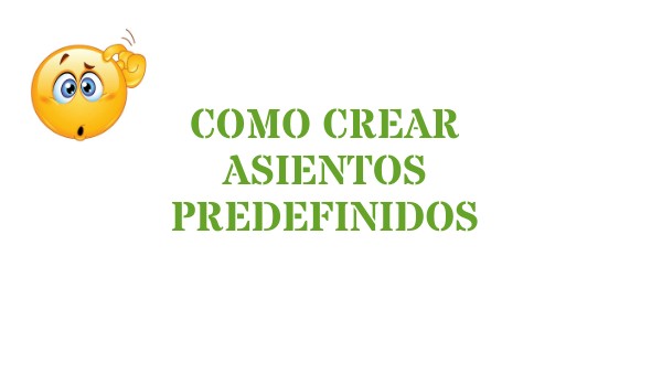 ASIENTOS PREDEFINIDOS