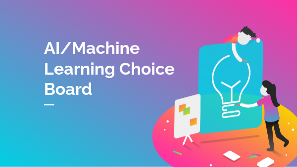 AI Choice Board