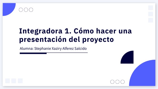 Integradora 1 | Genially