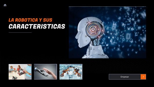 la robótica y sus caracteristicas | Genially