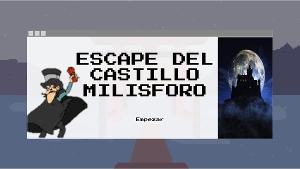 ESCAPE DEL CASTILLO PIXEL DE RAMONÉ | Genially