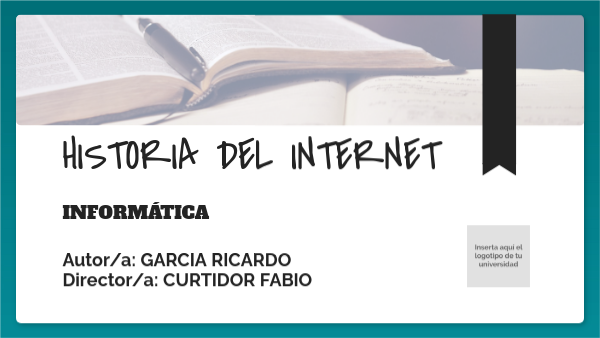 HISTORIA DEL INTERNET | Genially