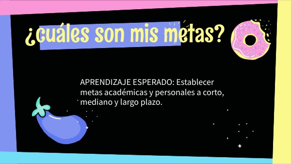 MIS METAS.