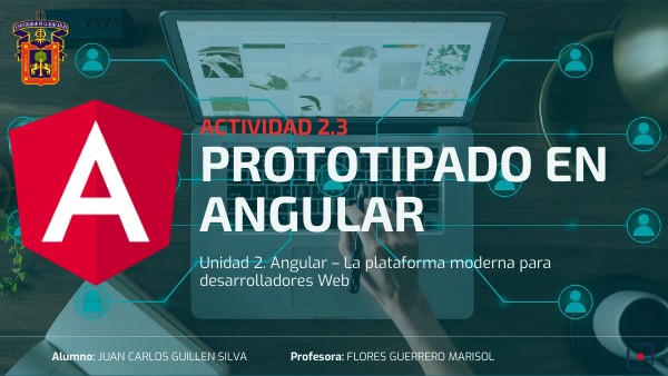 Actividad 2.3 Prototipado en Angular