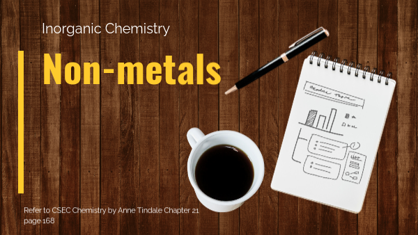 Inorganic Chemistry: Non-Metals