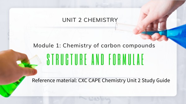 Introduction to Carbon Chemistry: Structure and Formulae | Genially