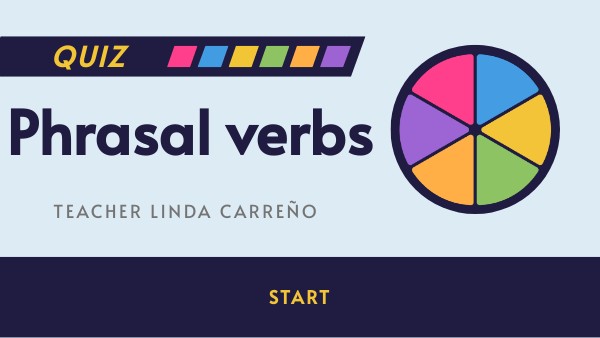 QUIZ PHRASAL VERBS | Genially